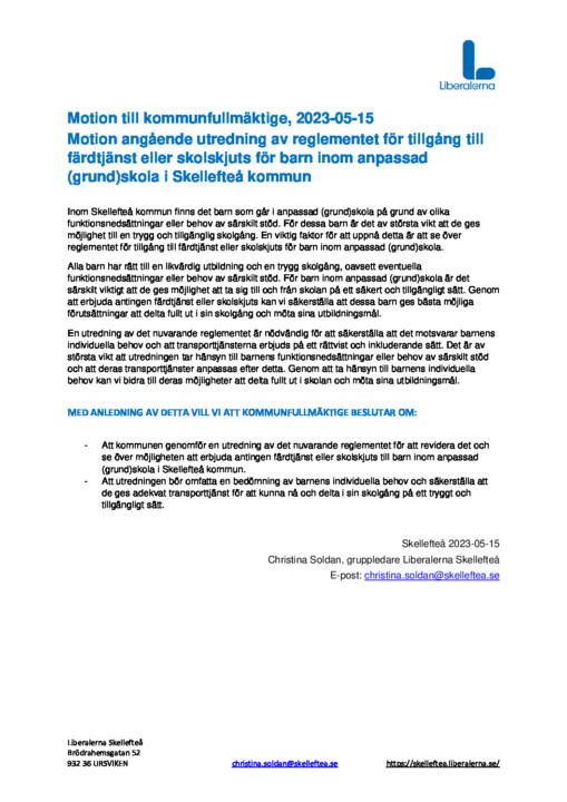 Motion av Christina Soldan (L) Motion angående utredning av reglementet ...
